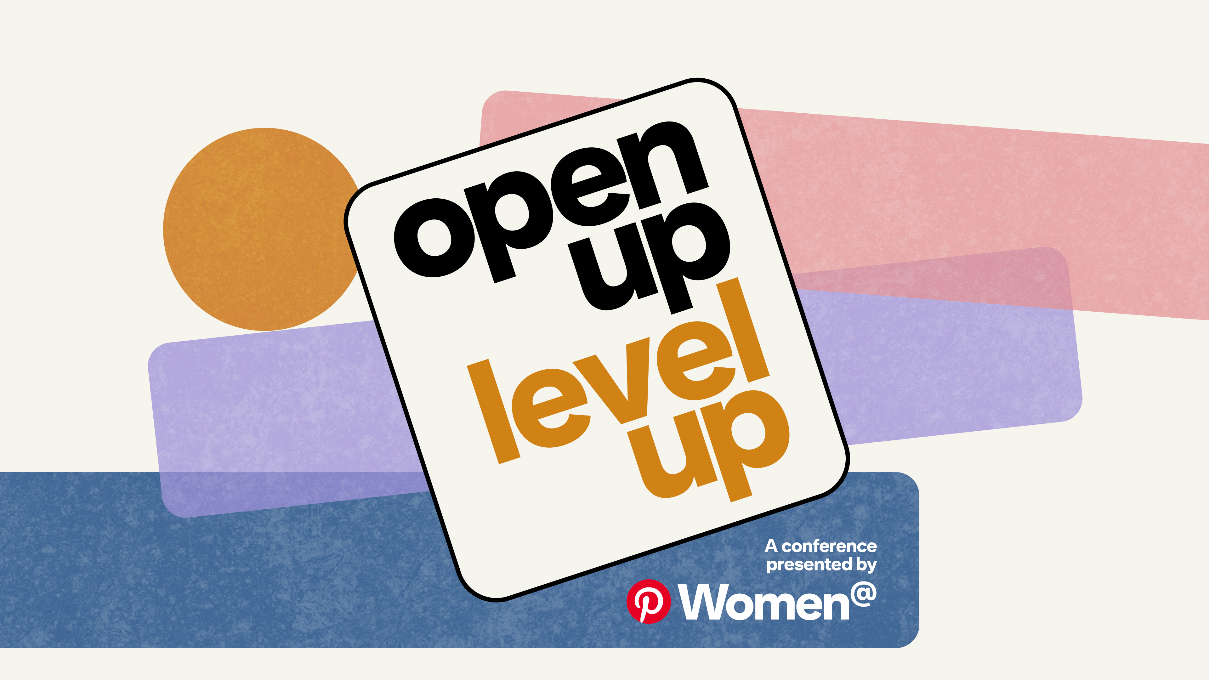 Open Up, Level Up: Celebrating the women of Pinterest | Pinterest Careers